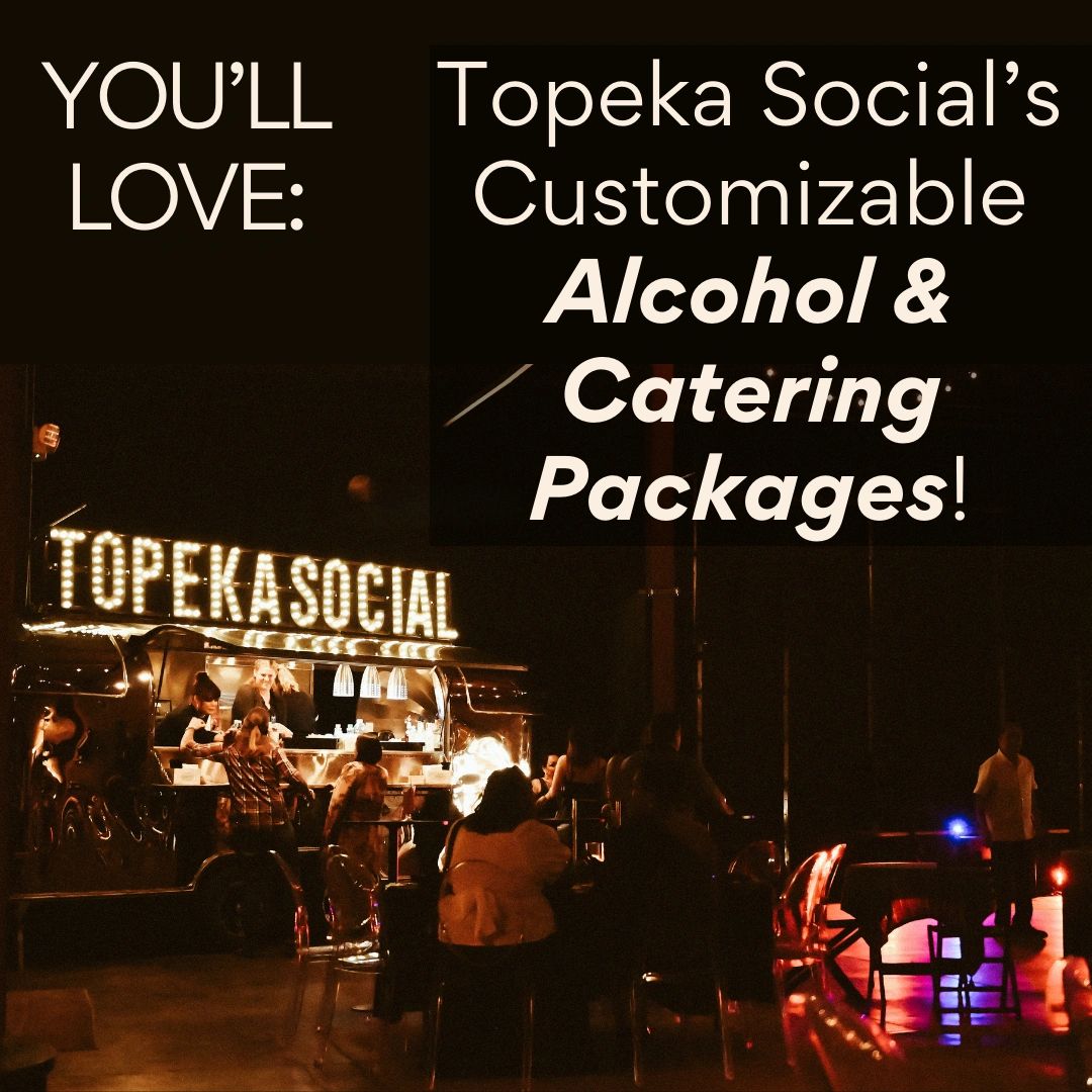 10 Reasons You’ll Fall in Love with Topeka Social Event Space