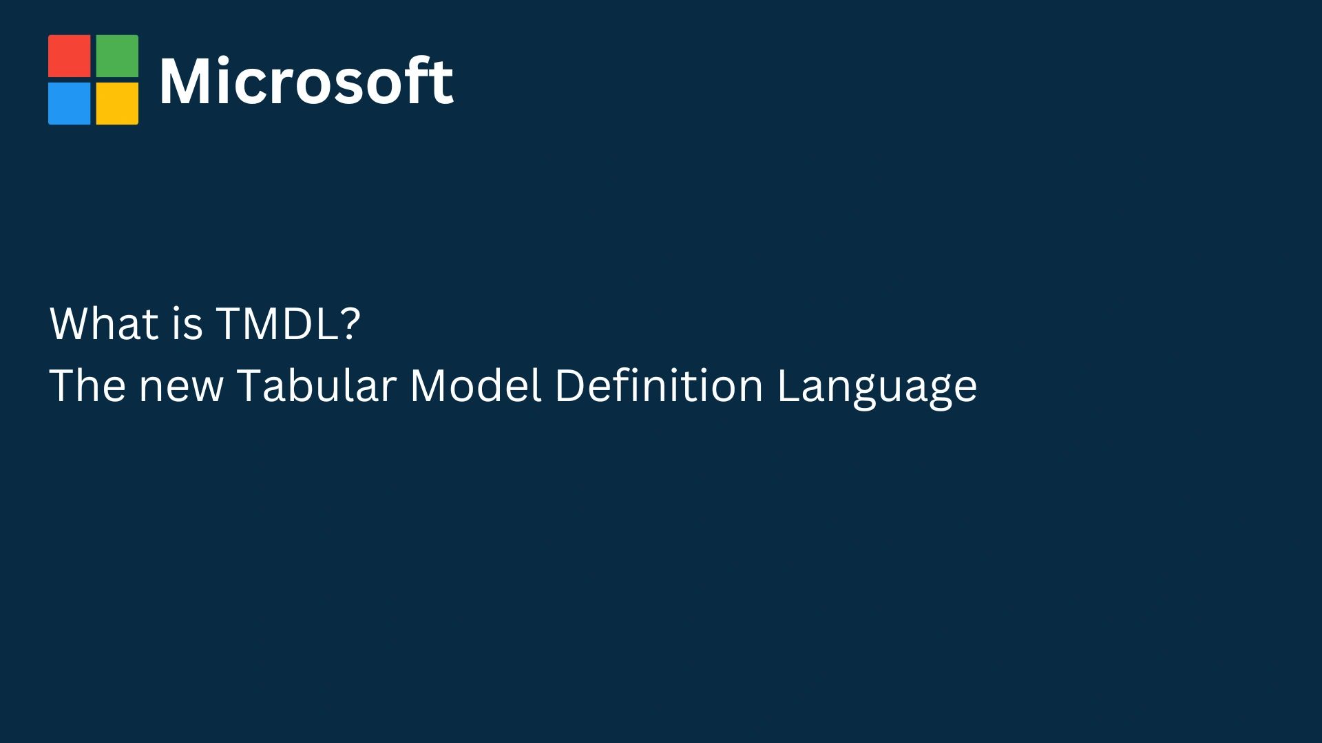 Tabular Model Definition Language (TMDL)