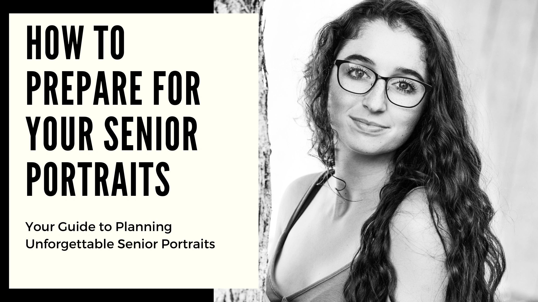 Your Guide to Planning Unforgettable Senior Portraits