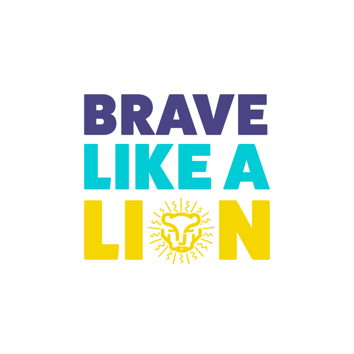 Brave Like A Lion