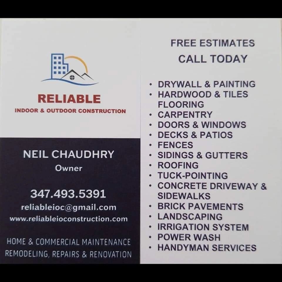 Reliable Indoor& Outdoor Construction LLC