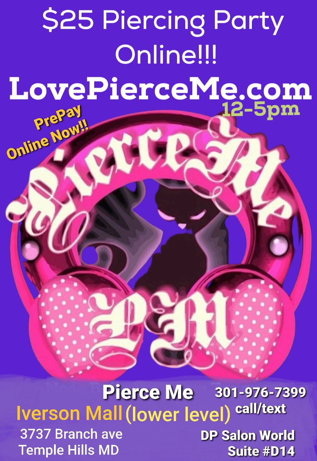 $25 Piercing Party(prePay online) This Nov 21st Thur Get Pierced 12-5pm
