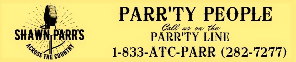 SHAWN PARR'S ACROSS THE COUNTRY | SHAWN PARR'S ACROSS THE COUNTRY