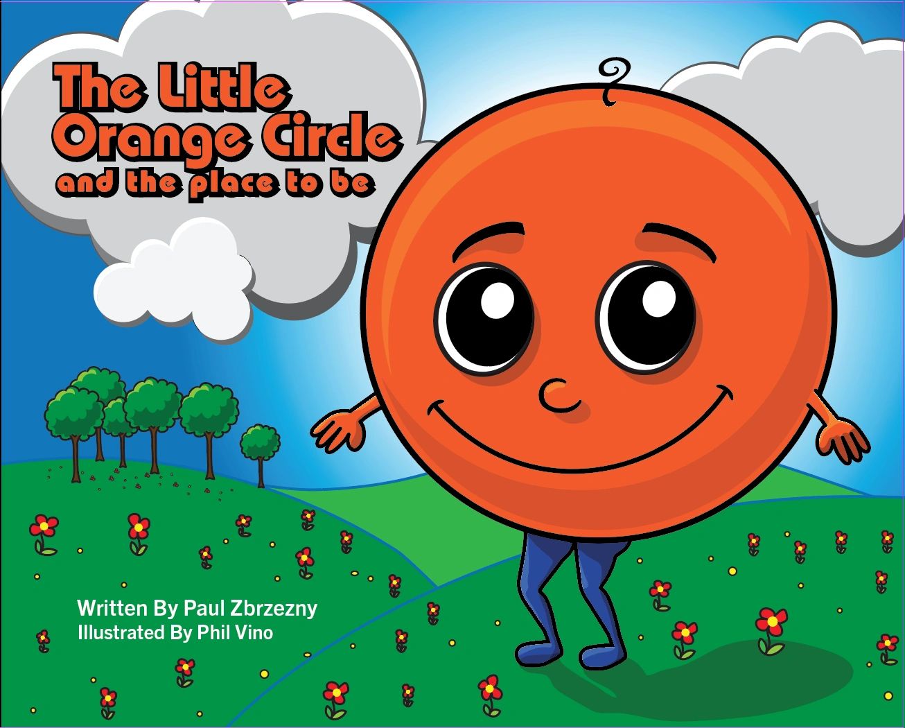 Introducing "The Little Orange Circle and the Place to Be"