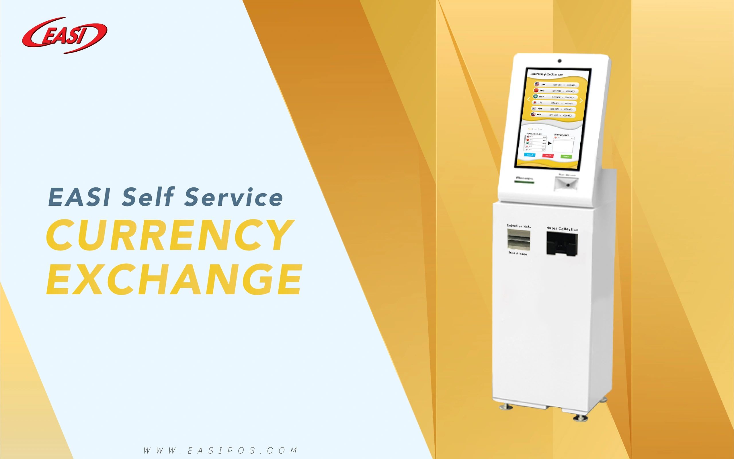 Introduction to EASI Self Service Currency Exchange Technology