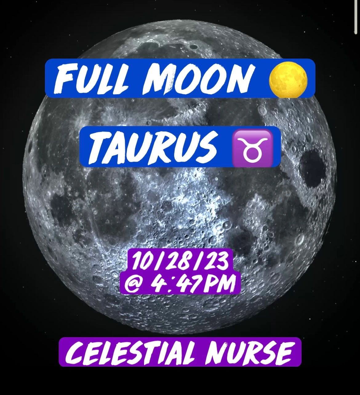 Partial Lunar Eclipse Full Moon Taurus October 28th, 2023 @ 4:47p
