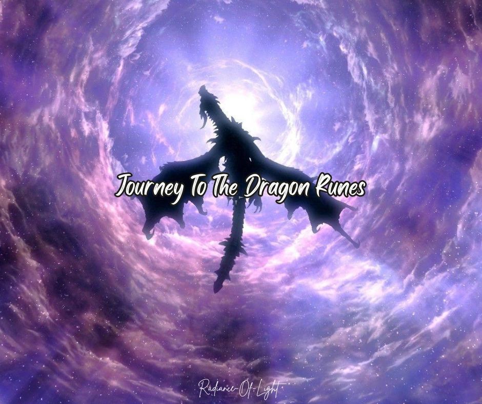 Journey To The Dragon Runes