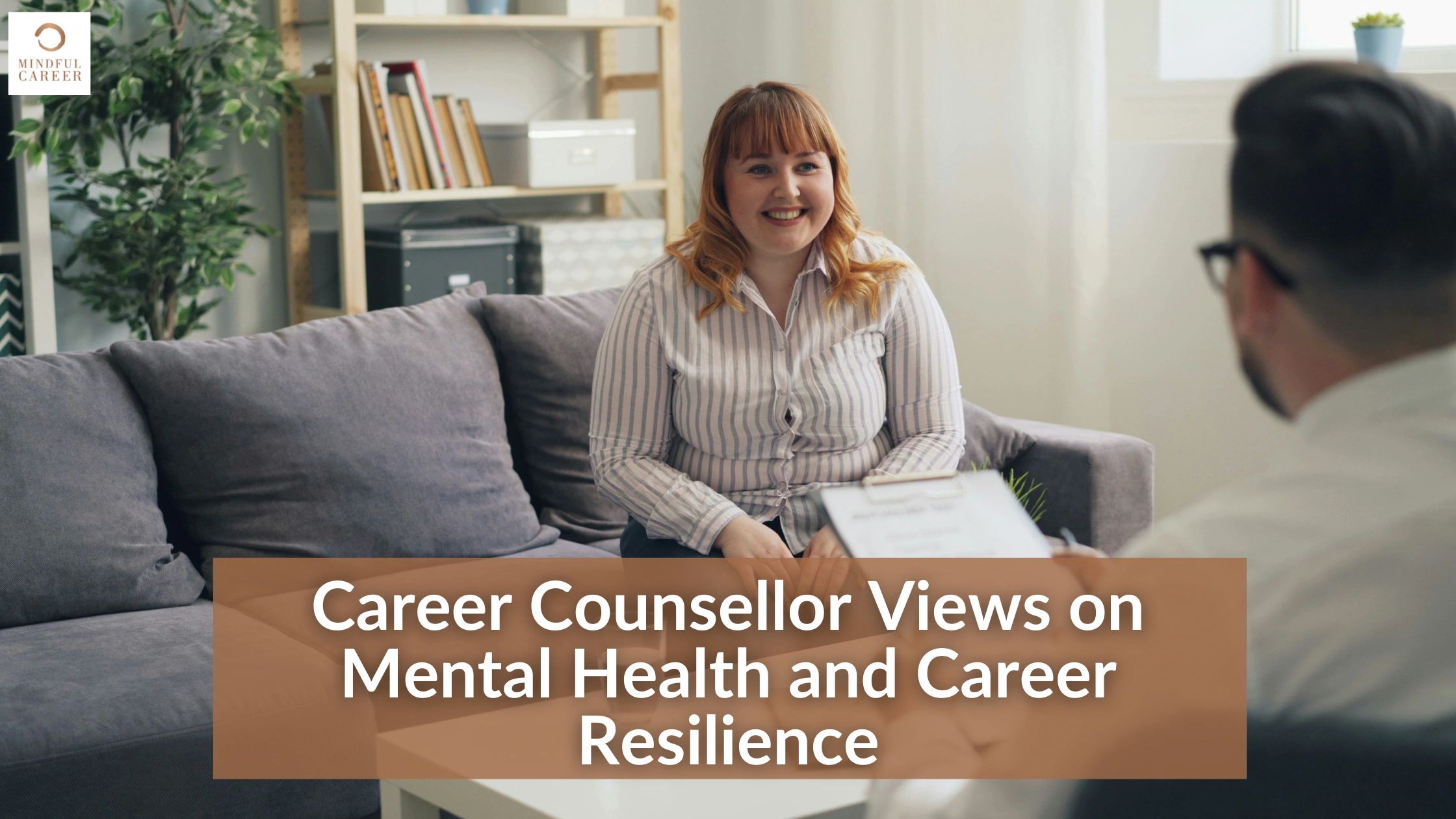 Career Counsellor Views on Mental Health and Career Resilience