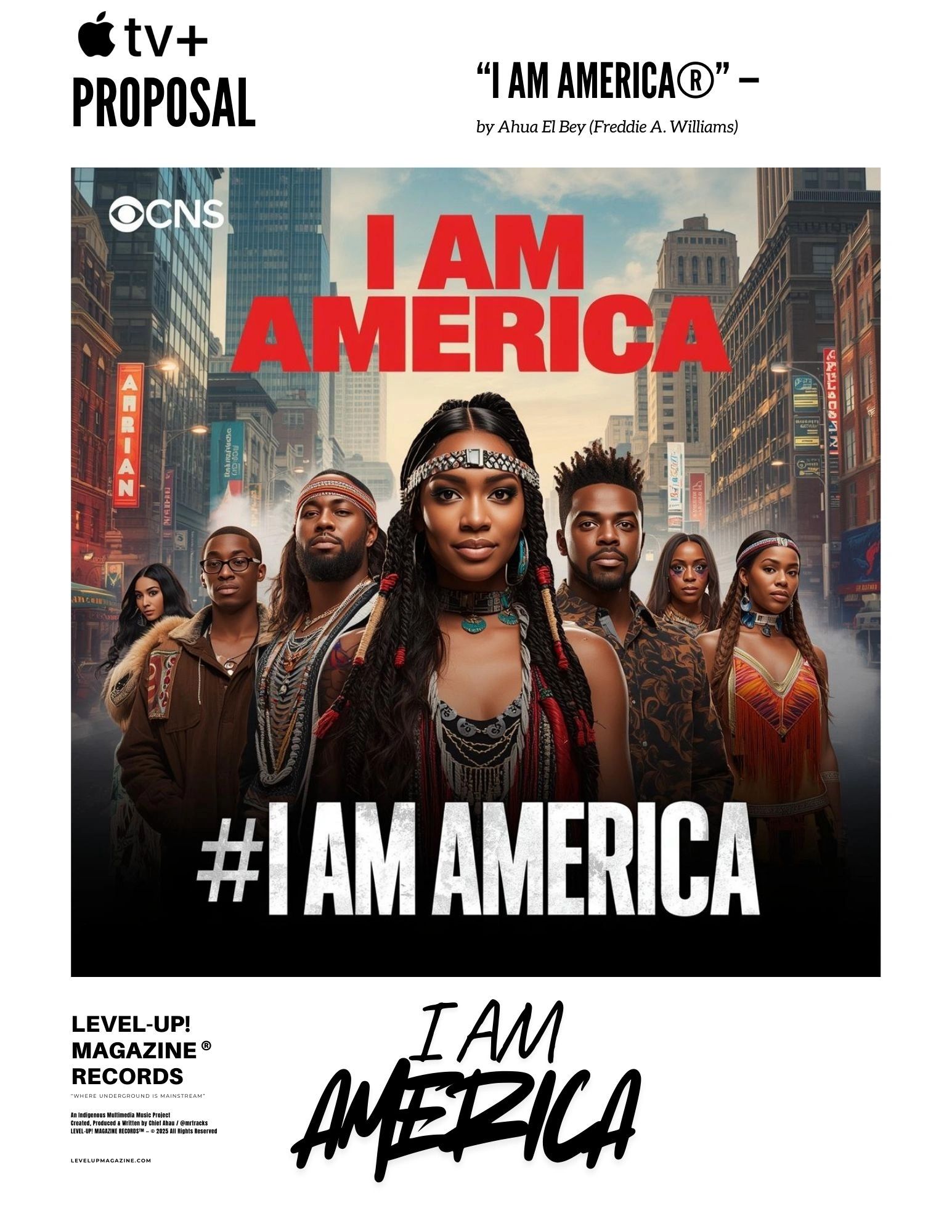 “I AM AMERICA®” — An Indigenous Multimedia Music Project.