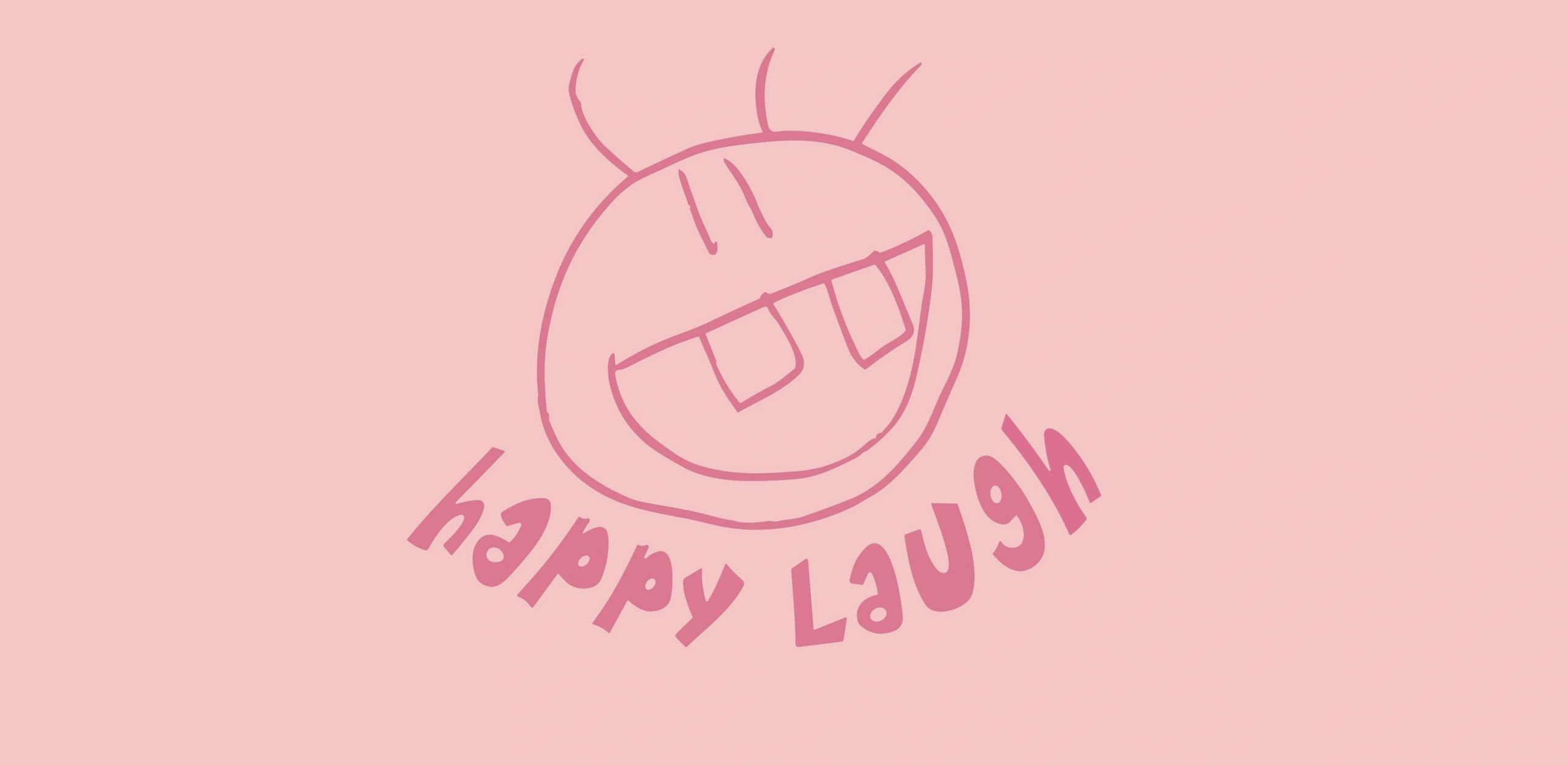 Happy Laugh