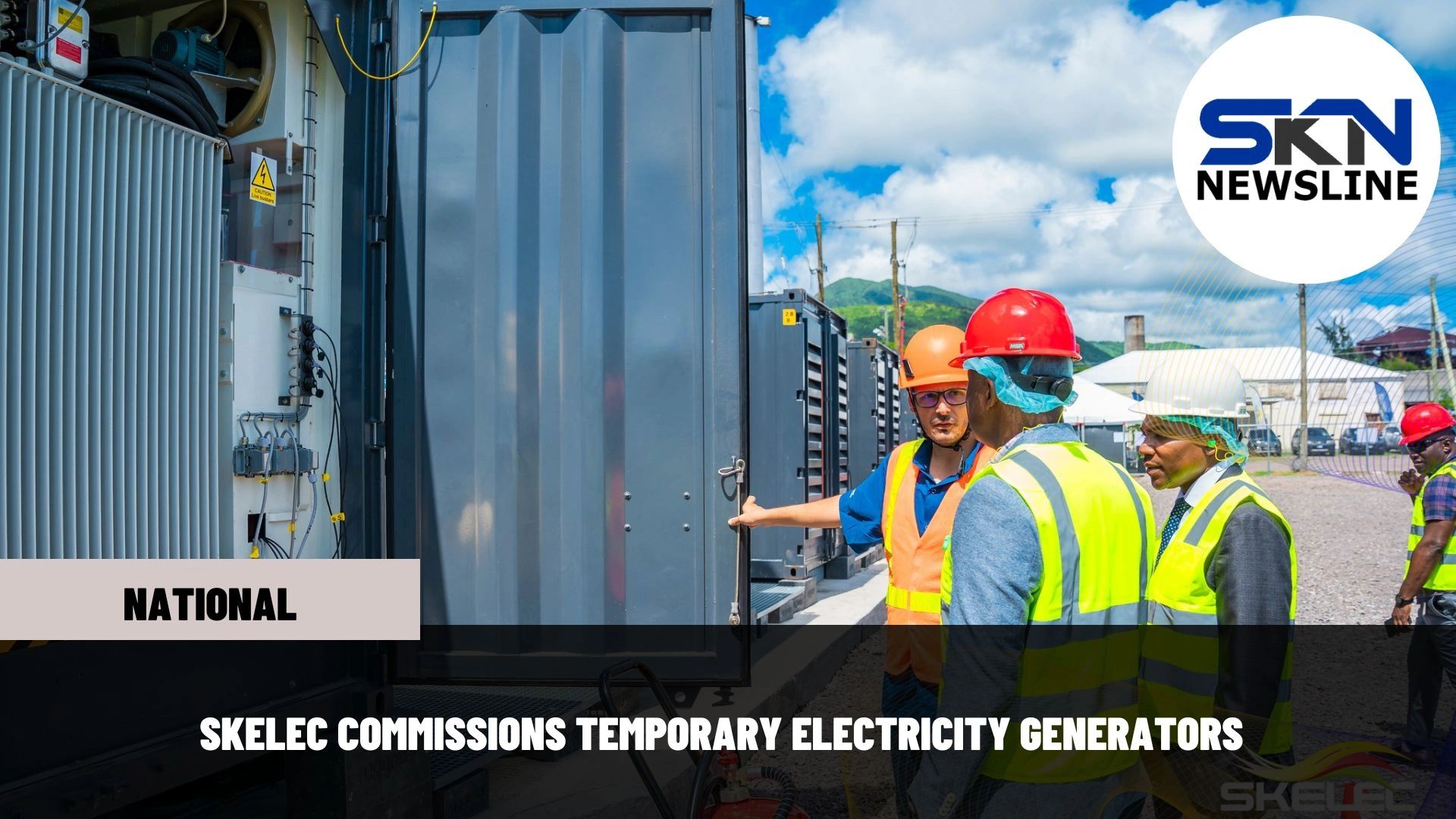 SKELEC COMMISSIONS TEMPORARY ELECTRICITY GENERATORS