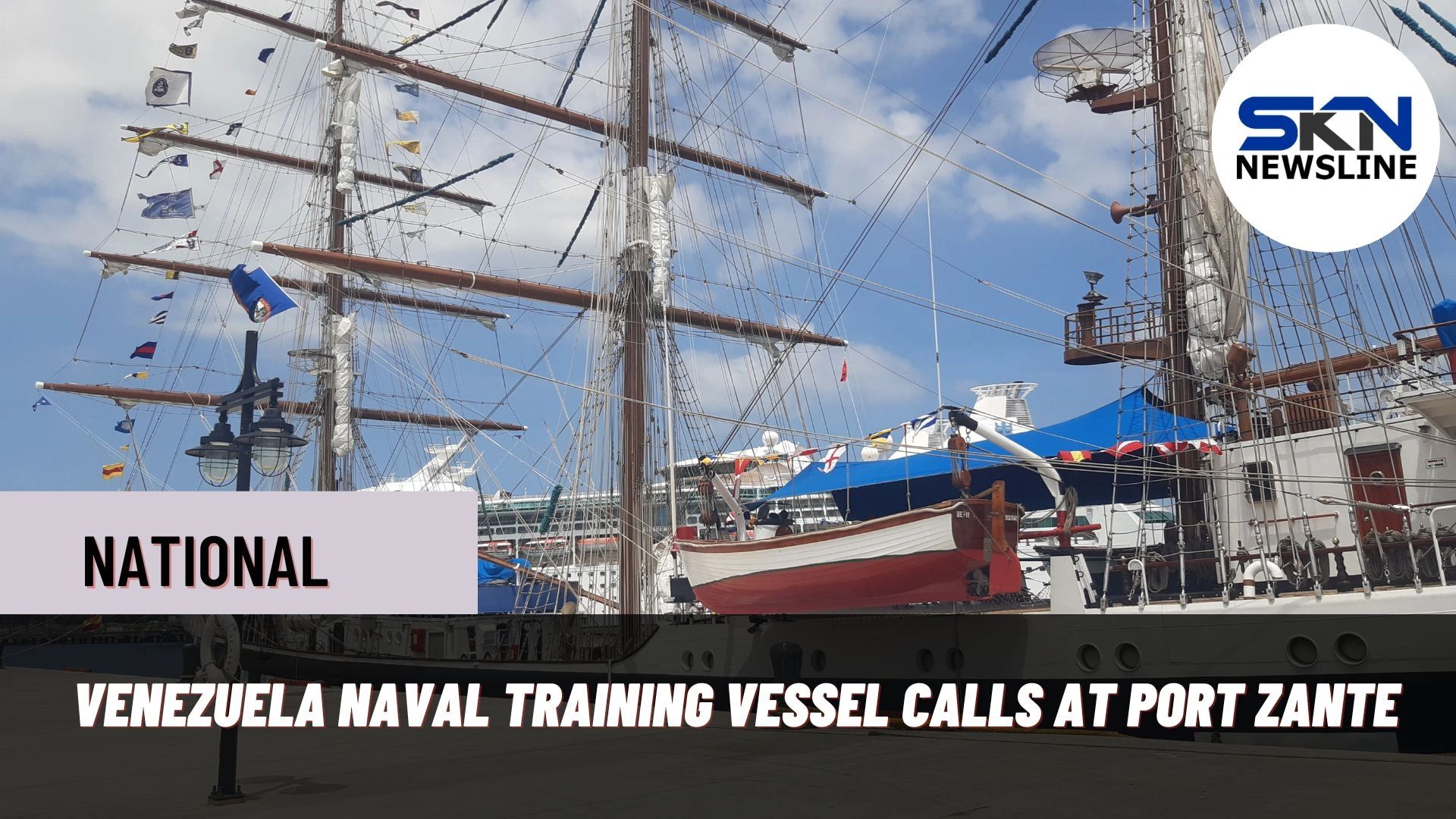 VENEZUELA NAVAL TRAINING VESSEL CALLS AT PORT ZANTE