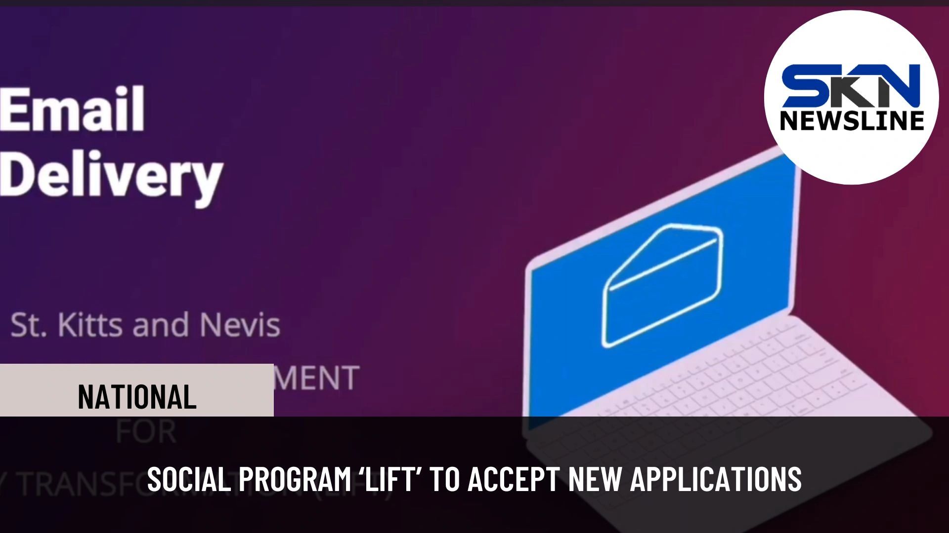 SOCIAL PROGRAM ‘LIFT’ TO ACCEPT NEW APPLICATIONS