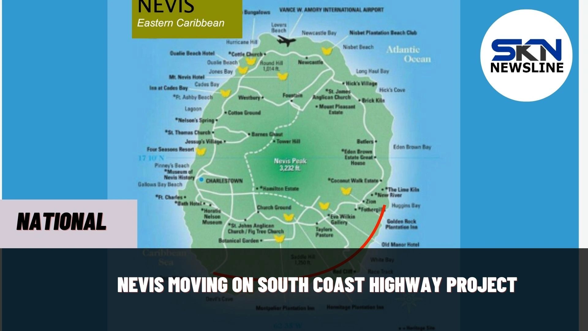 NEVIS MOVING ON SOUTH COAST HIGHWAY PROJECT