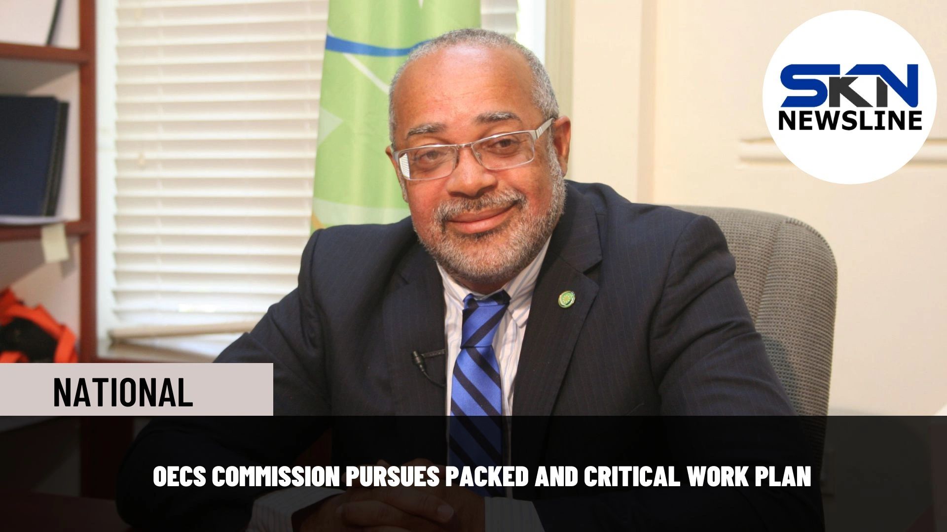 OECS COMMISSION PURSUES PACKED AND CRITICAL WORK PLAN