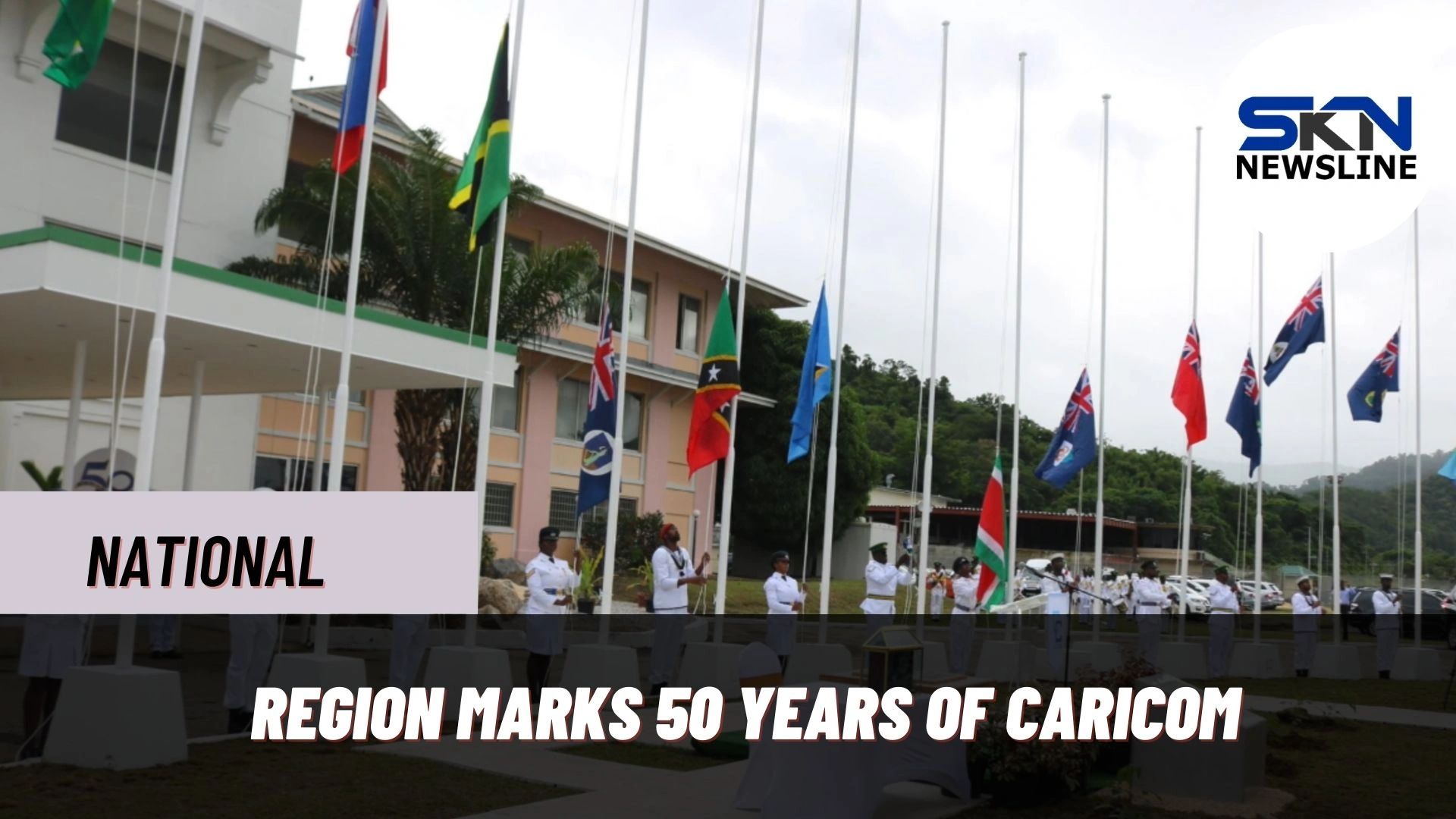 REGION MARKS 50 YEARS OF CARICOM