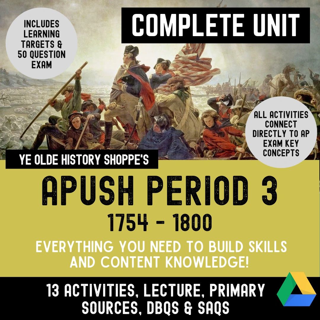 APUSH Period 3 - Complete Unit - Activities, Lecture, DBQ, SAQ & More!