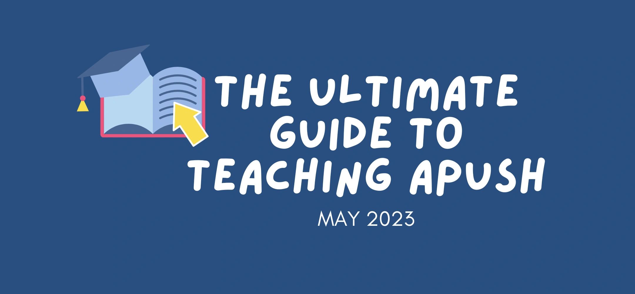 Plan your Entire APUSH Class in 10 Hours!