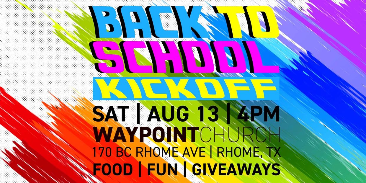 Back To School Kickoff