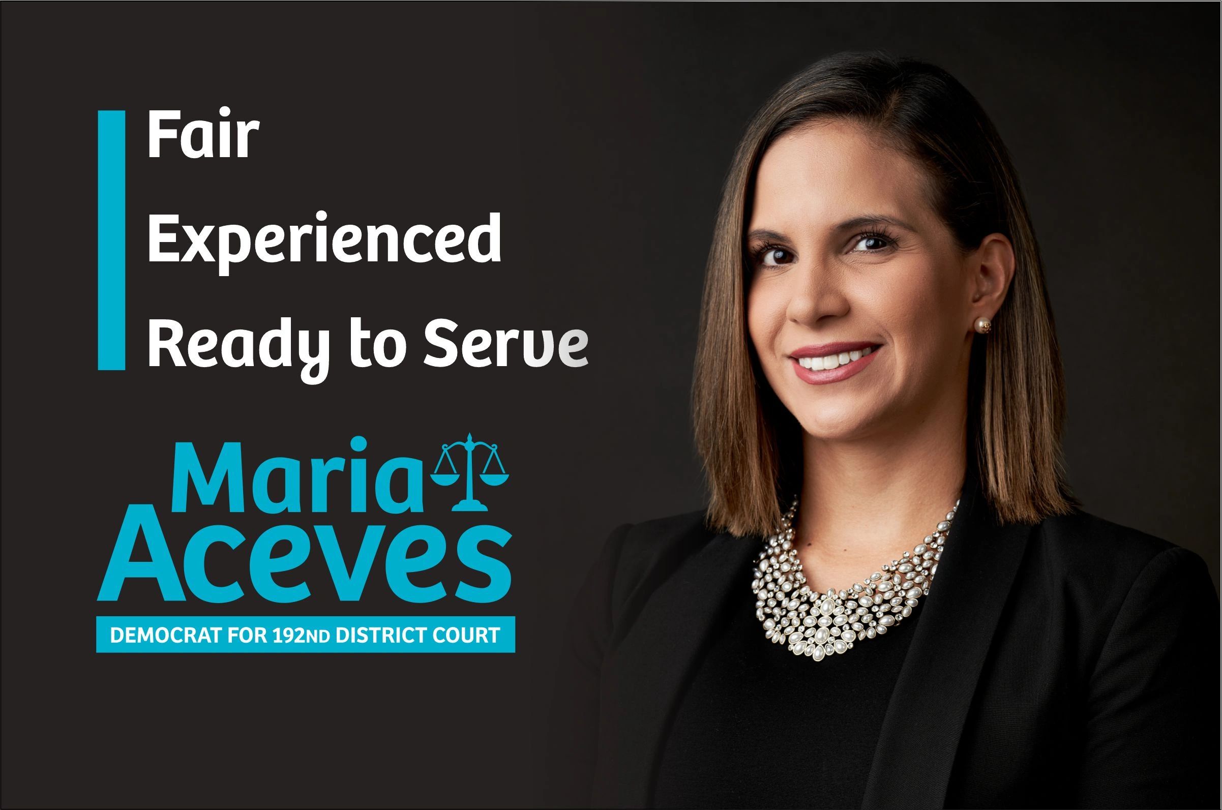 Maria Aceves for Judge - Democrat - Dallas, Texas