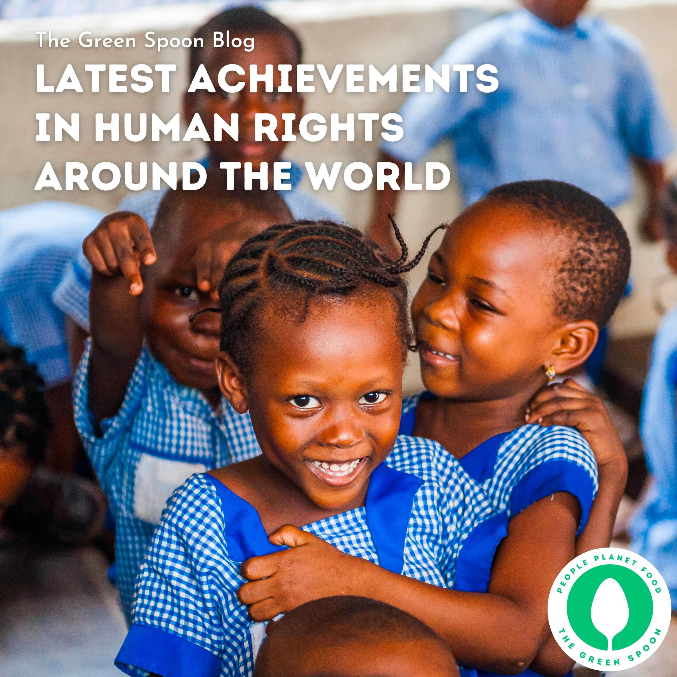 Latest achievements in human rights around the world