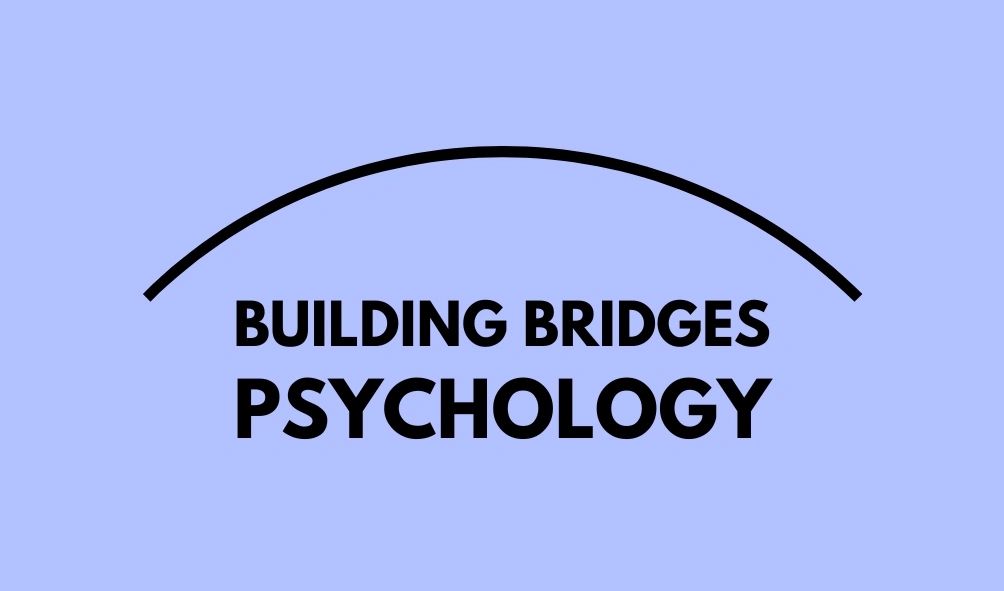 Building Bridges Psychology