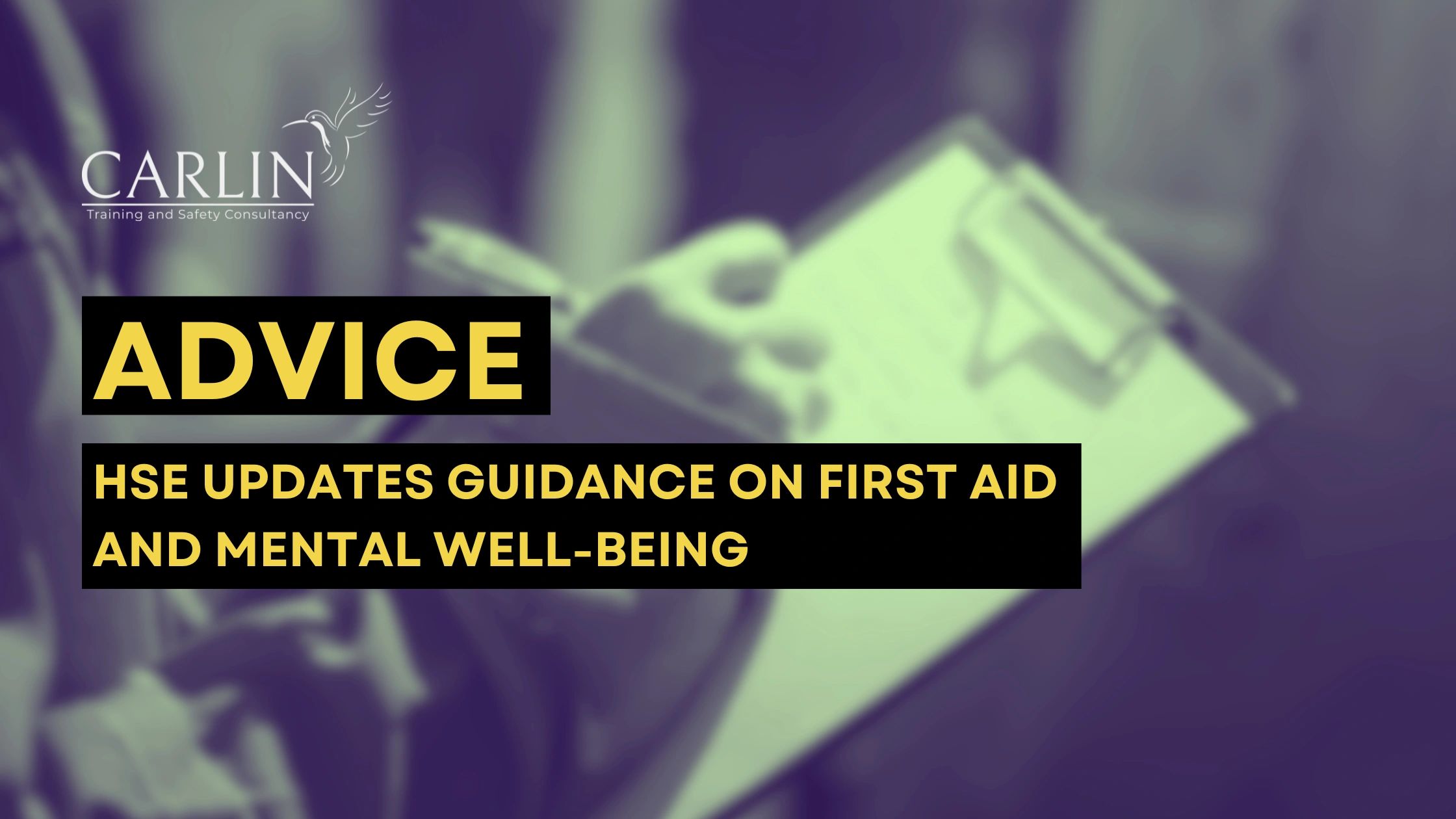 HSE updates guidance on First Aid and Mental Well-being