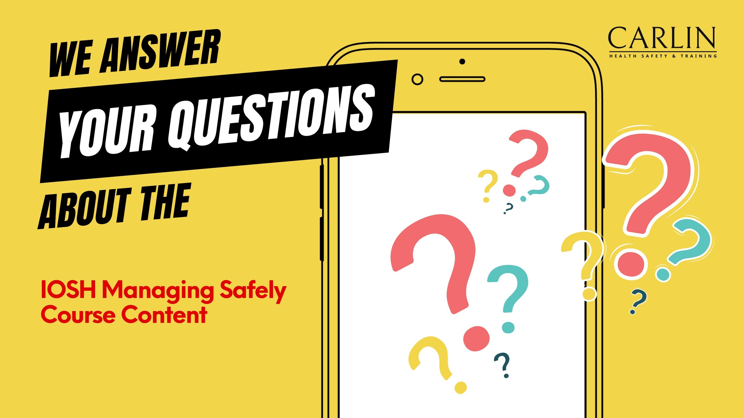 We answer your IOSH Managing Safely questions