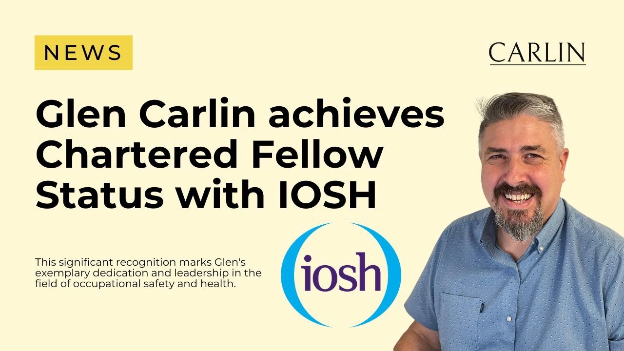 Glen Carlin achieves Chartered Fellow Status with IOSH