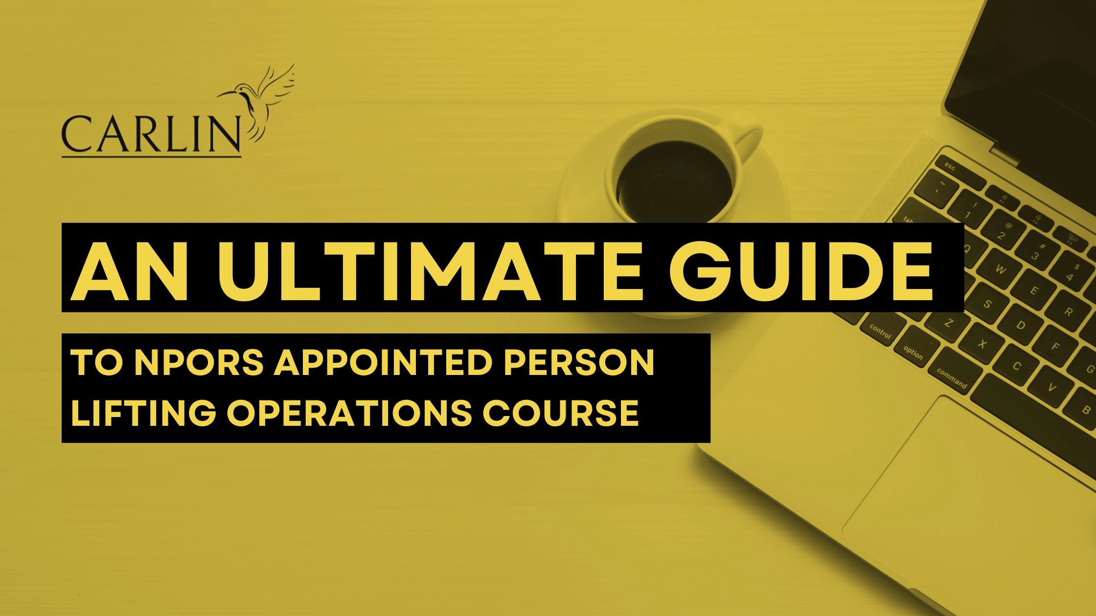 An Ultimate Guide to NPORS Appointed Person Lifting Operations