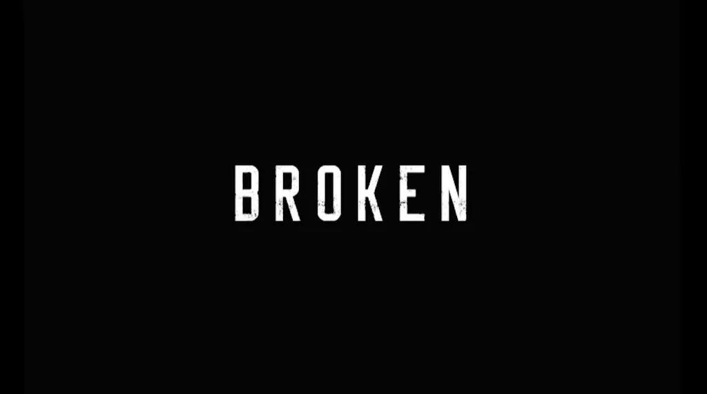 Broken