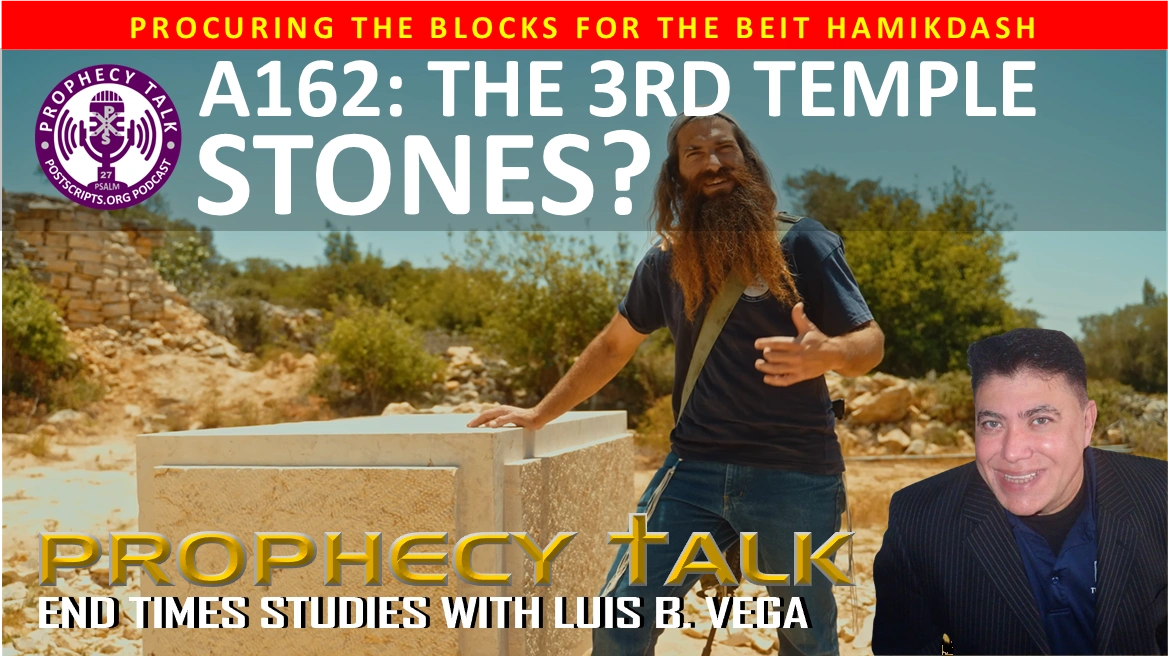 A162: 3RD TEMPLE STONES