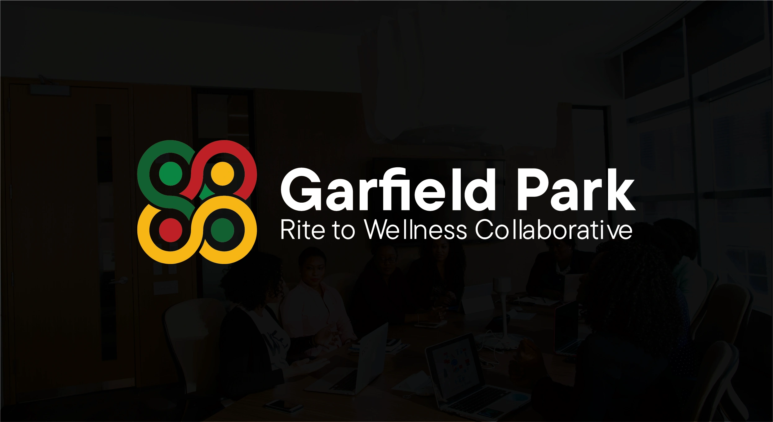 Garfield Park Right to Wellness Collaborative