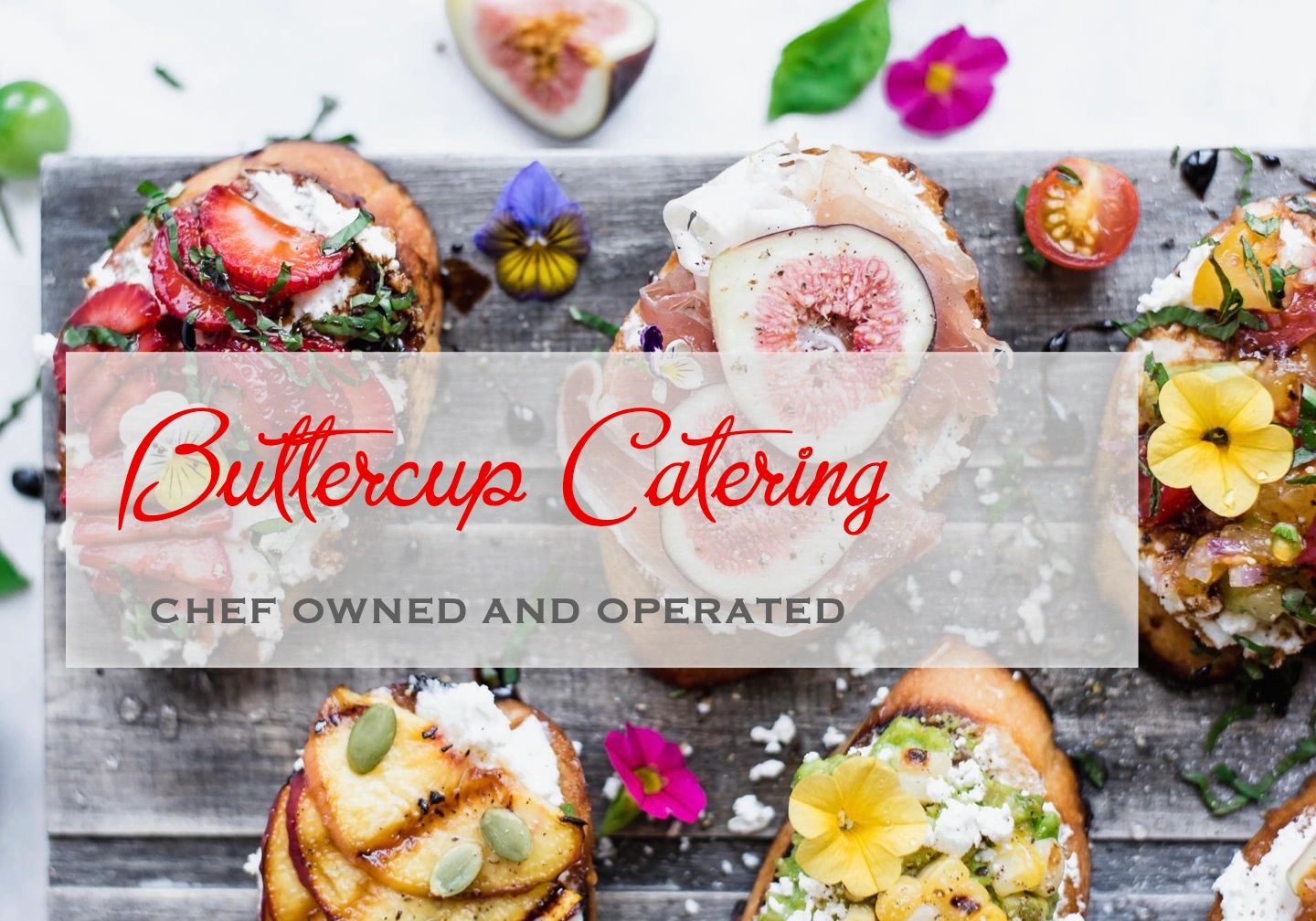 Delicious Full Service Custom Catering for Your Event | Buttercup Catering