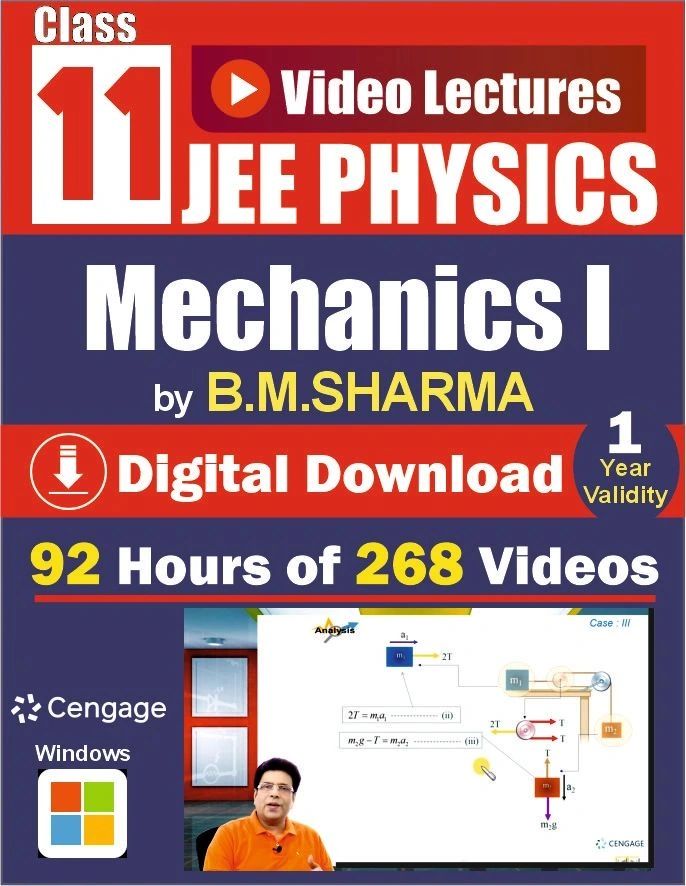 MECHANICS-I Complete Class-11 Physics Video Lectures by BM SHARMA ...