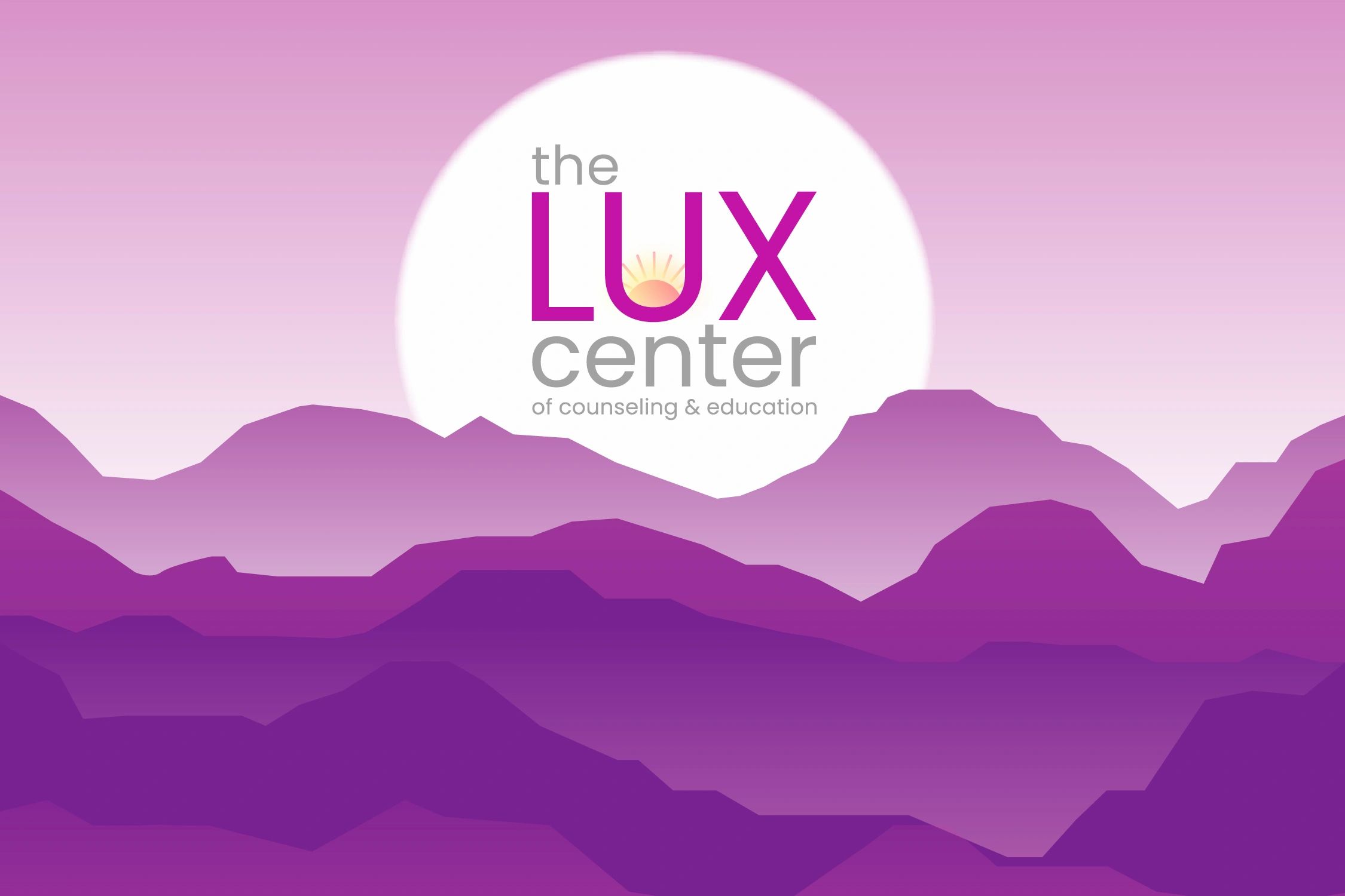 Counseling - The Lux Center of Counseling and Education