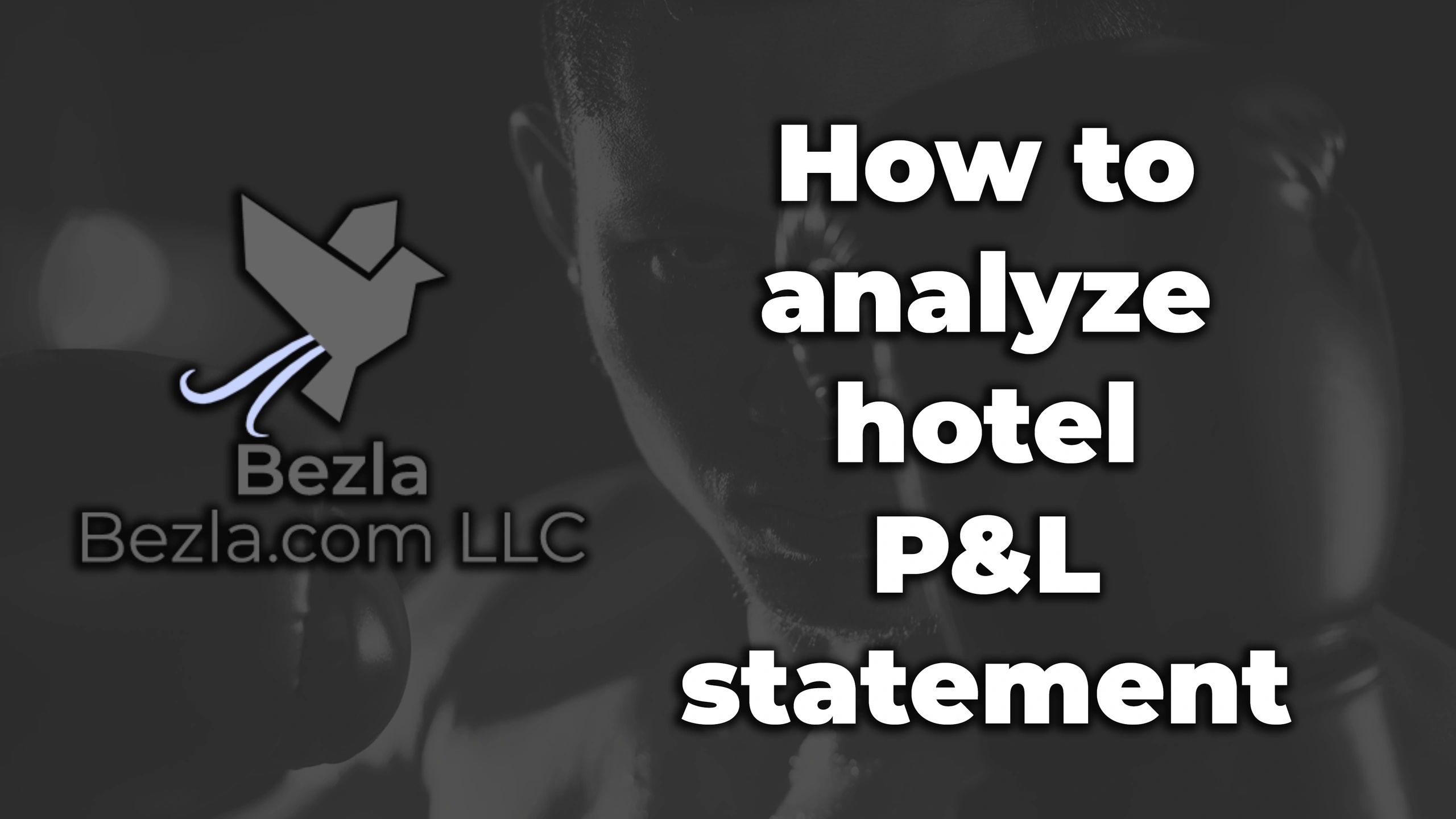 How to analyze hotel P&L statement. | Hotel Marketing