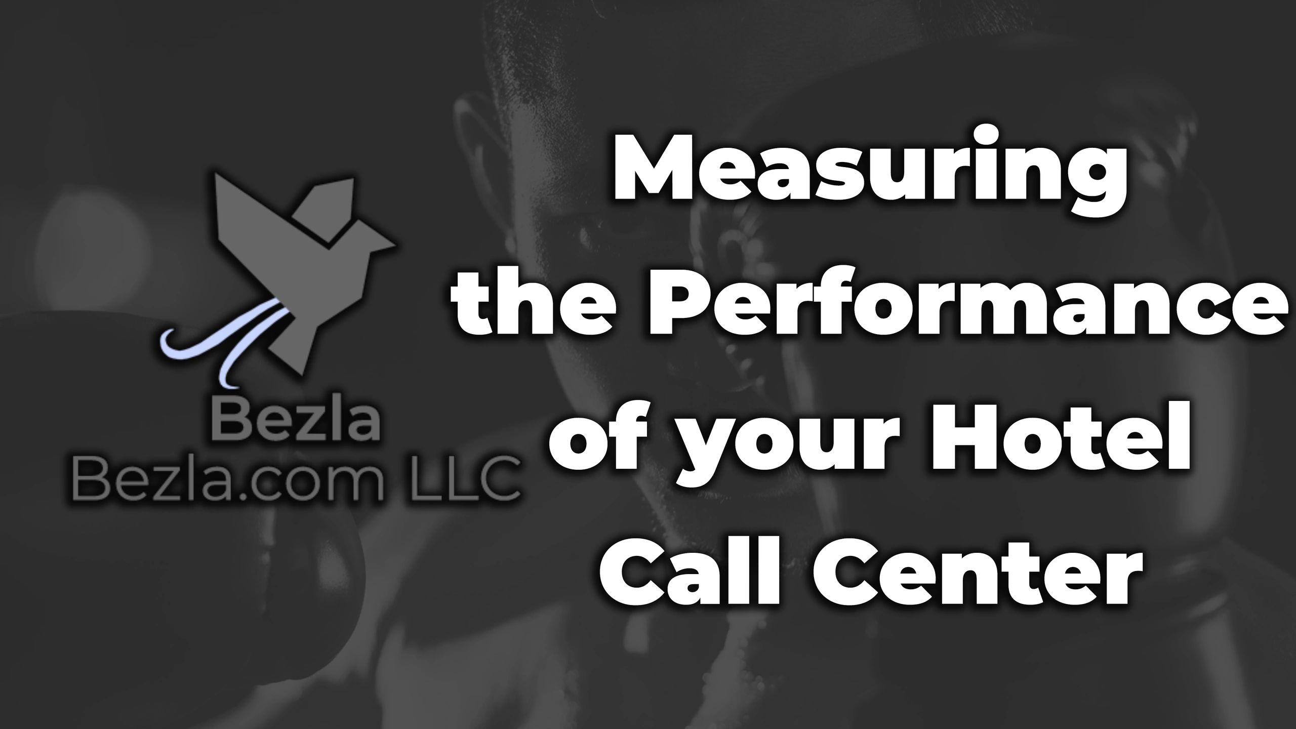 Measuring the Performance of your Hotel Call Center