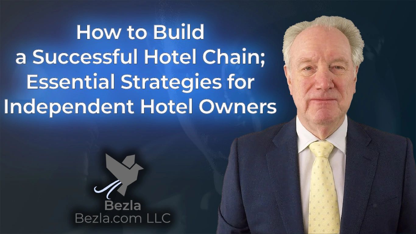 How to Build a Successful Hotel Chain | Hotel Marketing