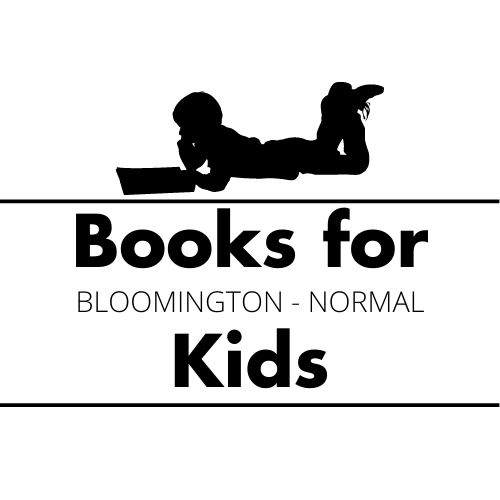 Books for Bloomington - Normal Kids