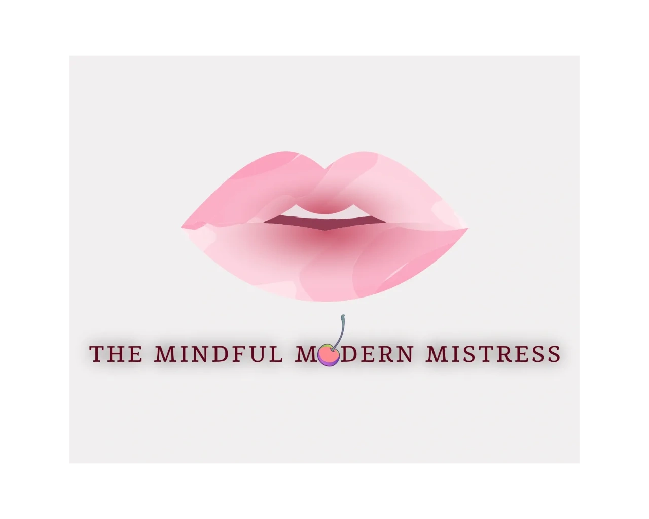 The Mindful Modern Mistress