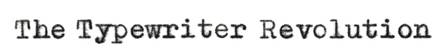 The Typewriter Revolution - Typewriters, Book, Writer