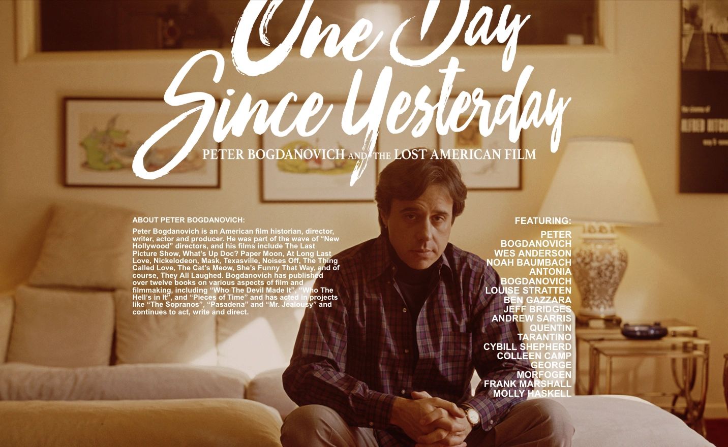Movies - Bogdanovich Documentary, One Day Since Yesterday