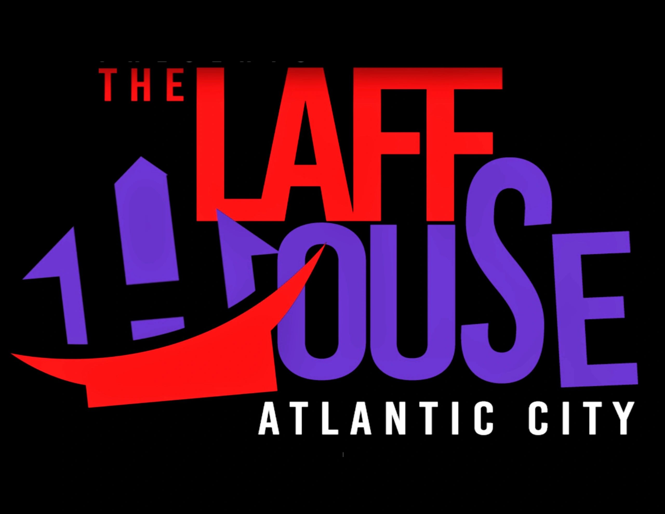 The Laff House Atlantic City