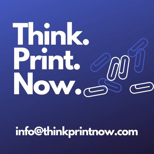 Think.Print.Now
