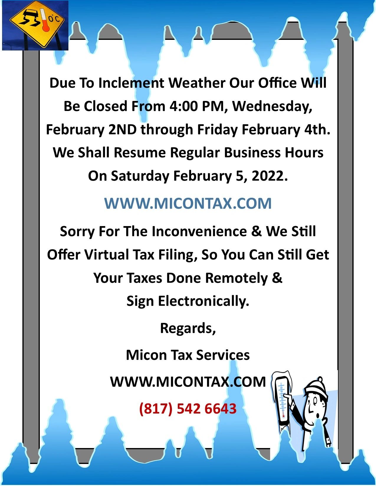 INCLEMENT WEATHER CLOSURE