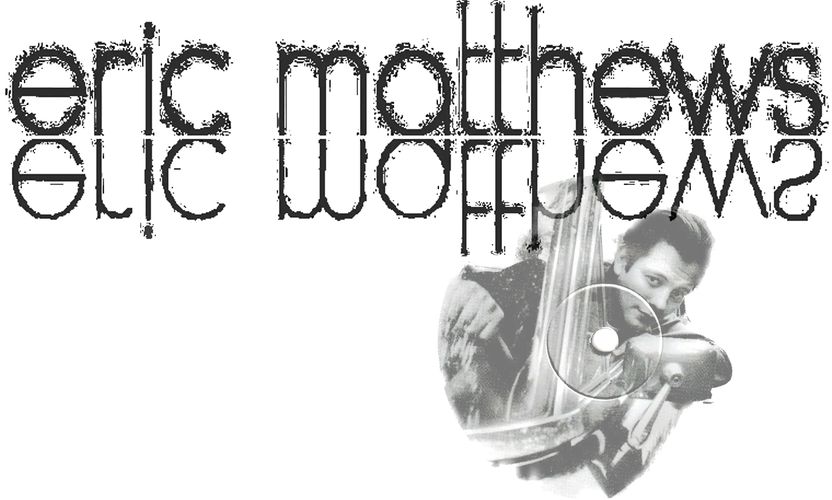 Eric Matthews - Musician, Cardinal, Eric Matthews