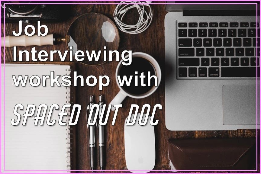 Job interviewing workshop for space careers | My top 5 strategies