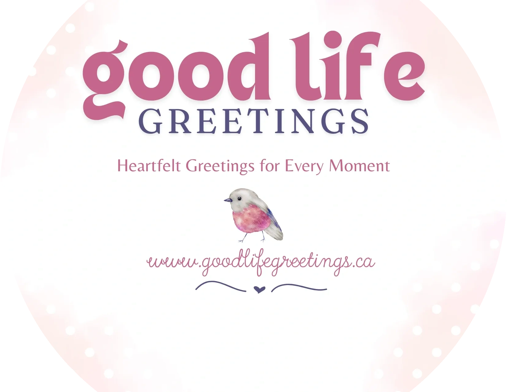 Good Life Greetings