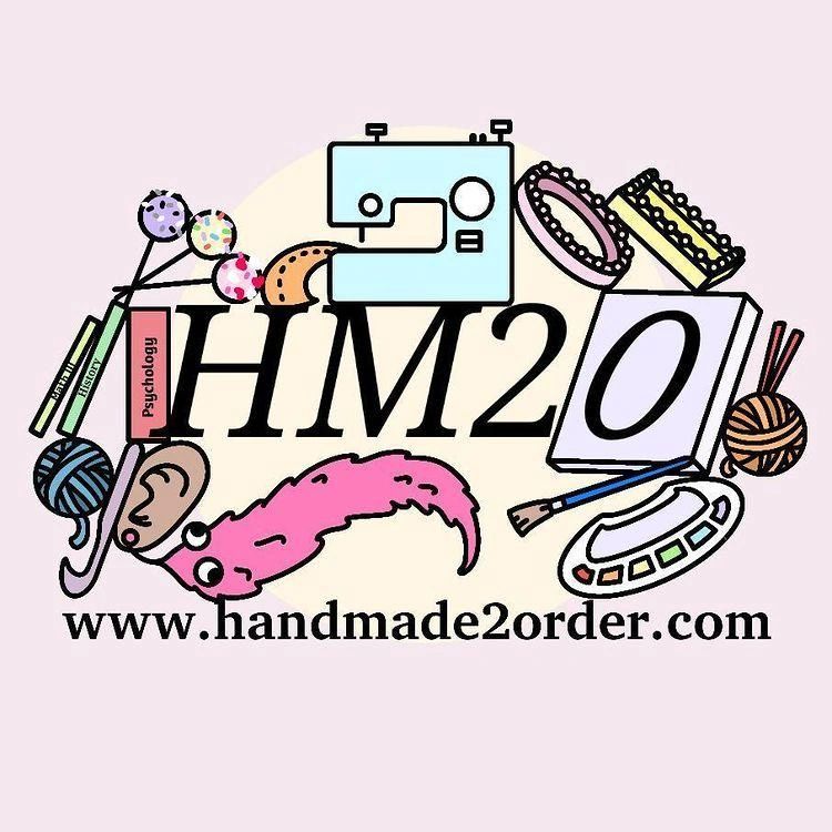 Hand Made 2 Order